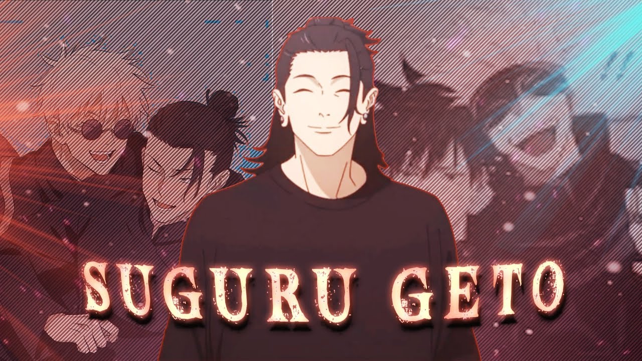 Geto Broken 🖤」Jujutsu Kaisen 4K AMV/EDIT - YouTube