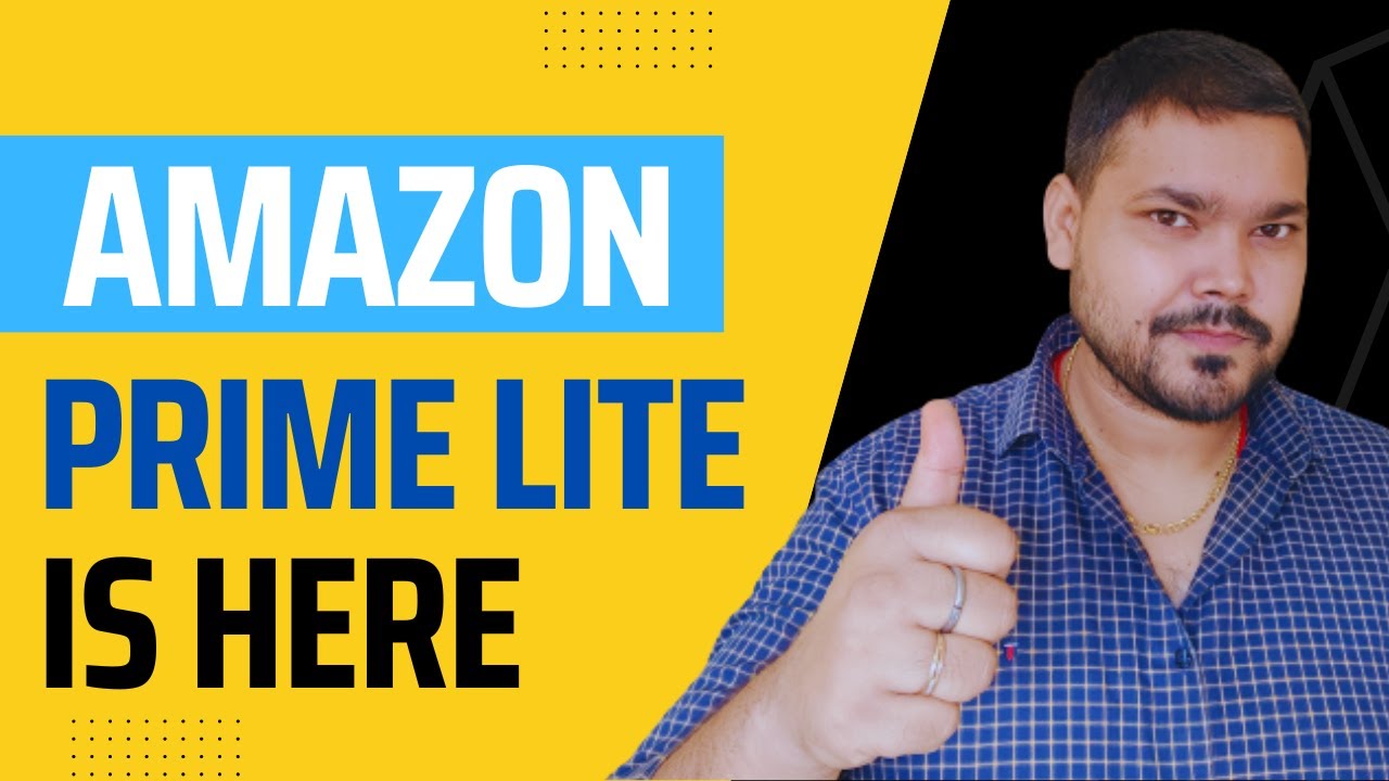 Amazon Prime Lite membership plan launched in India | Tech Innings ...