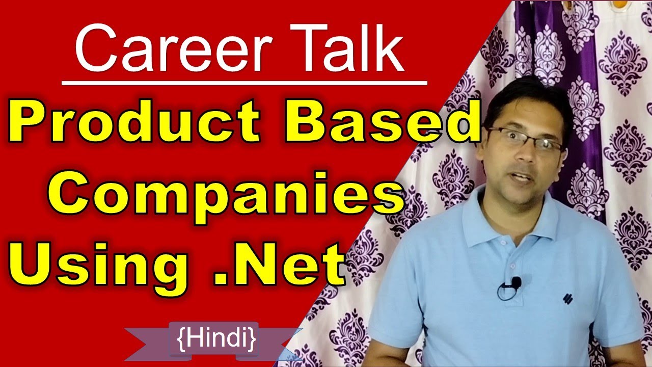 Product Based Companies Using Dotnet Scope Of Dotnet Hindi Youtube