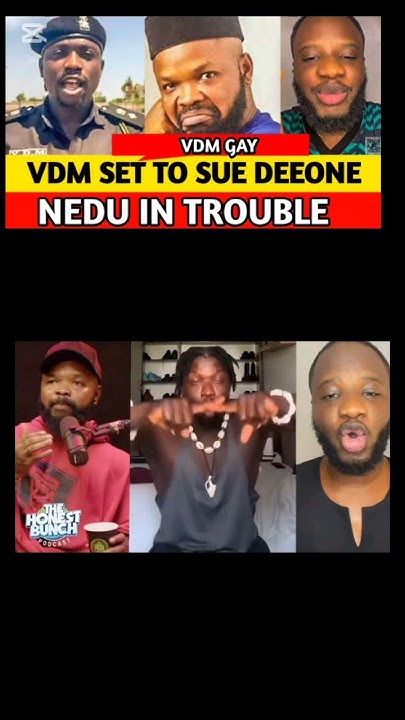 BREAKING 🔥 VERYDARKMAN TO SUE DEEONE, NEDU IN TROUBLE, VDM EXPOSE HIM - YouTube