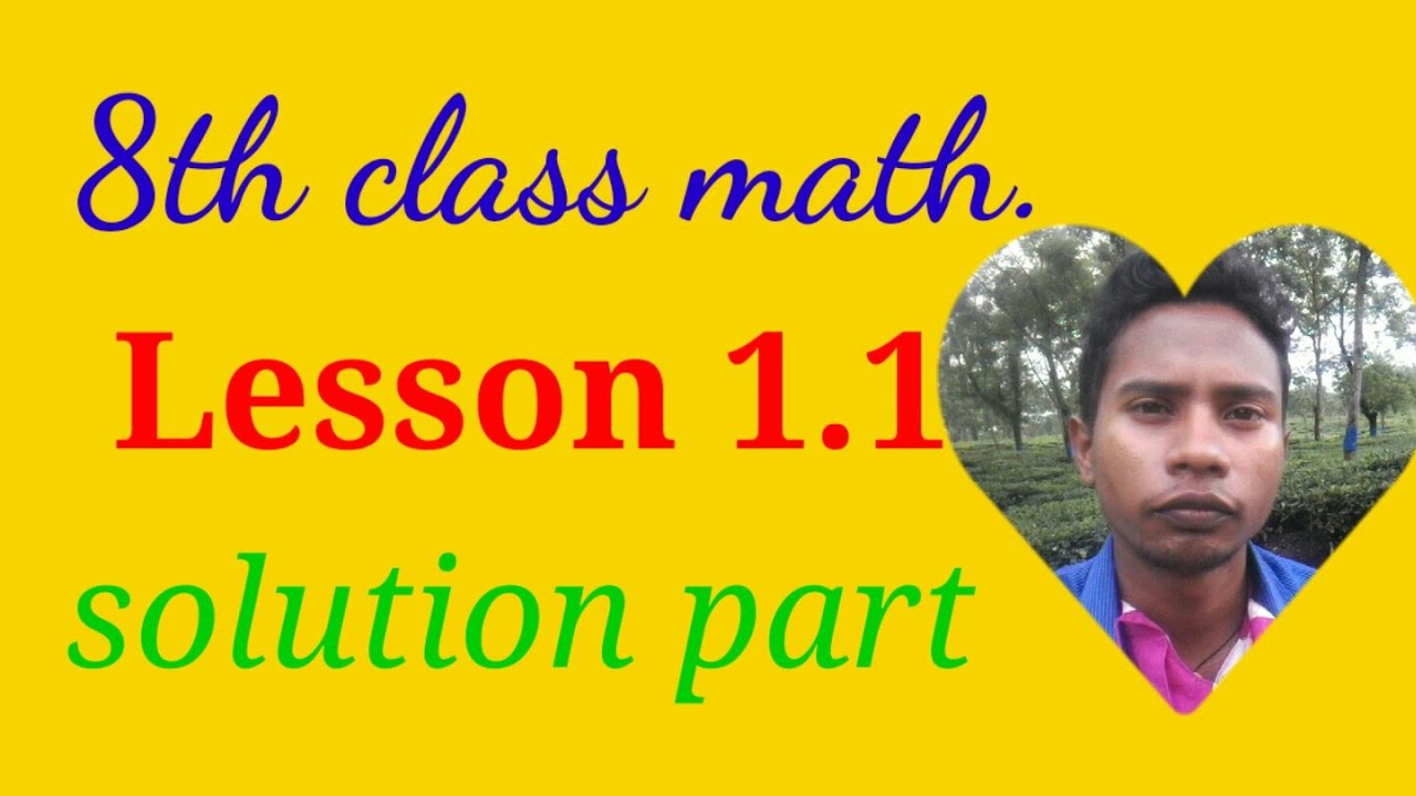 8th Class Lesson 1 1 Solution Part YouTube 8th-class-lesson-1-1-solution-part-youtube