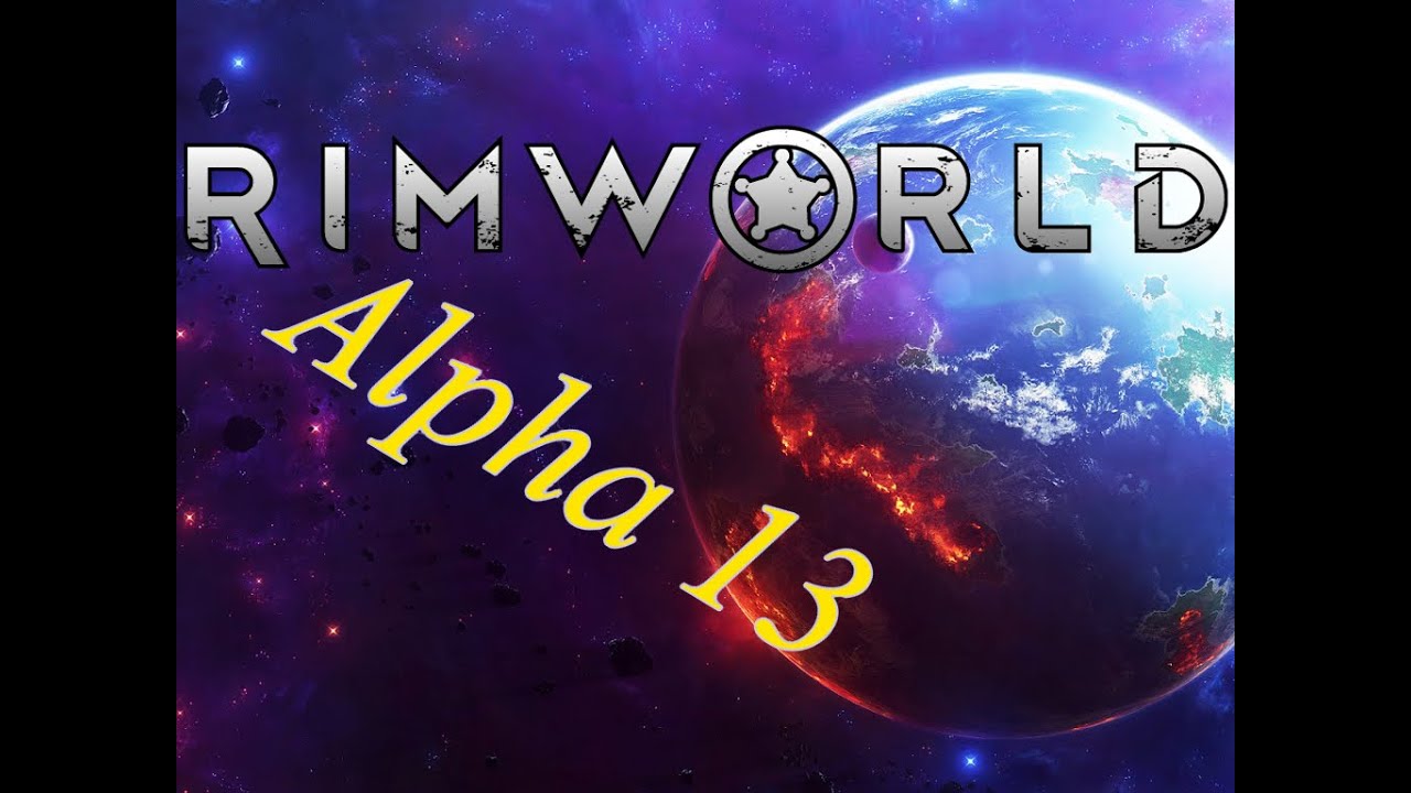 RimWorld Alpha 13 cz 0 PILOT Wstęp do gry - YouTube