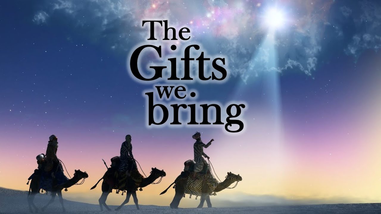 The Gifts We Bring - YouTube