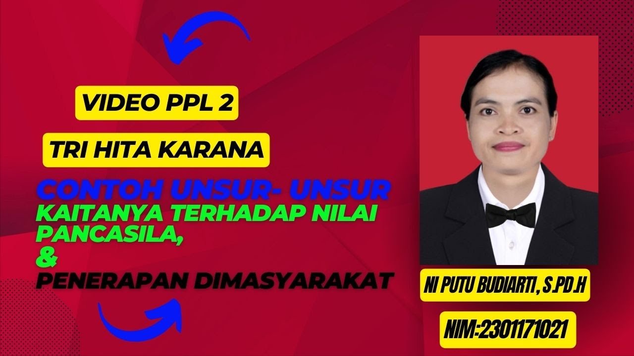 CONTOH UNSUR-UNSUR TRI HITA KARANA | NI PUTU BUDIARTI,S.Pd.H - YouTube
