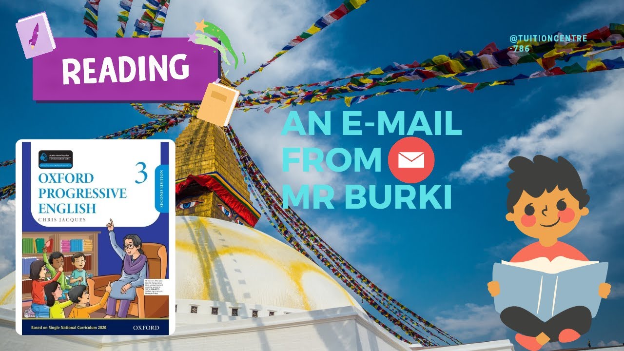 Reading an email from Mr Burki | Class 3 | Oxford progressive english ...