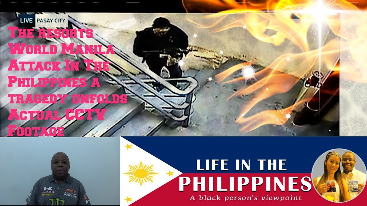 The Resorts World Manila Attack In The Philippines A Tragedy Unfolds ...