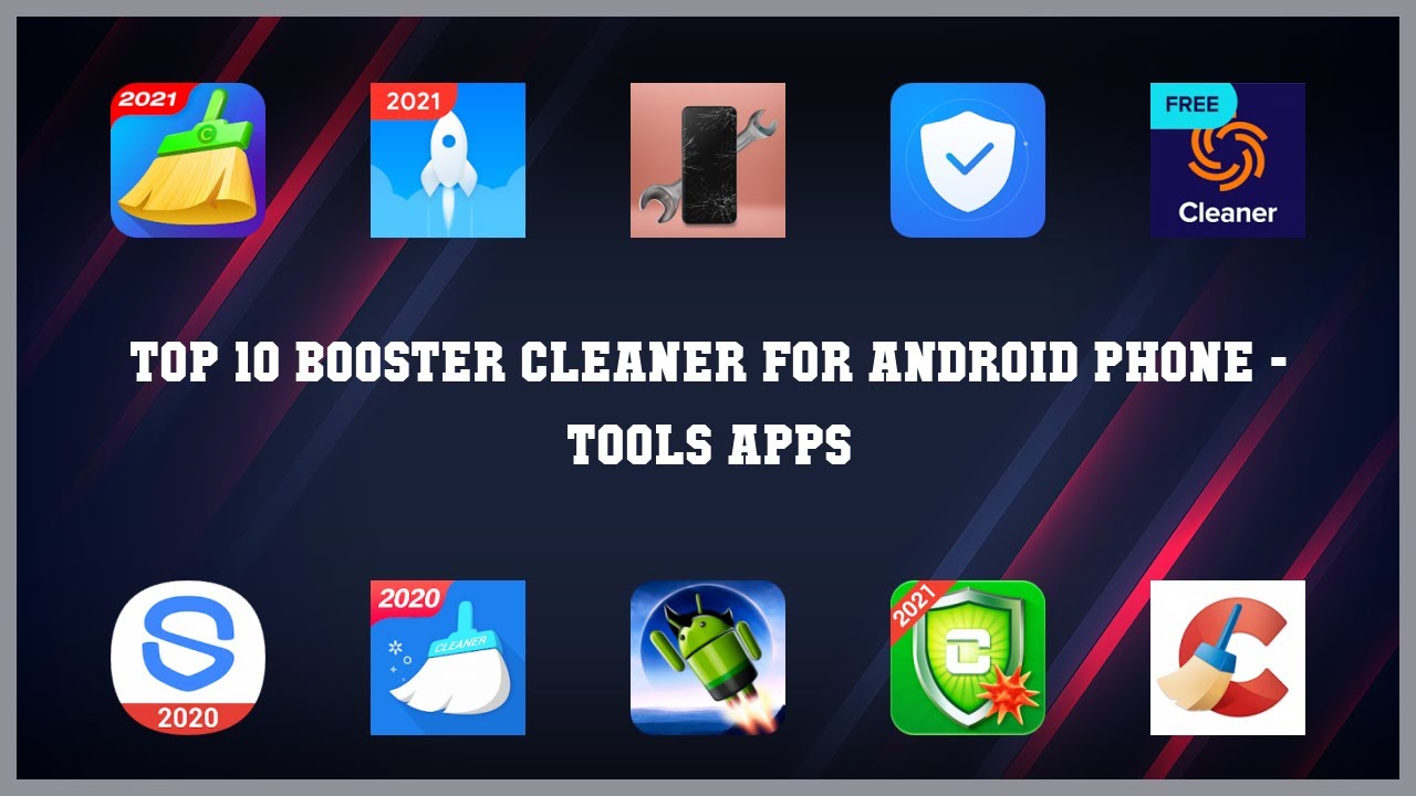 Top 10 Booster Cleaner For Android Phone Android Apps - YouTube