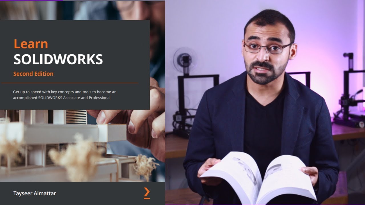 Learn SOLIDWORKS - The Perfect Book to Start Learning 3D Modeling with ...