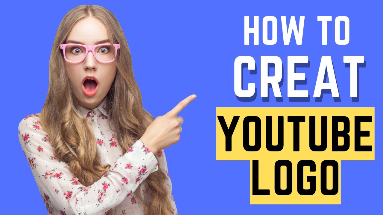 How To Create A FREE YouTube Logo 2022 - YouTube