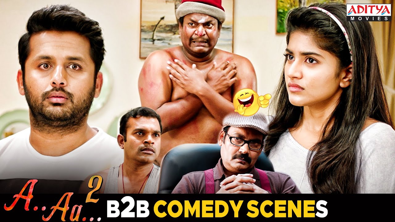 "A Aa 2" Movie B2B Comedy Scenes || Nithiin || Megha Akash || Ashu ...
