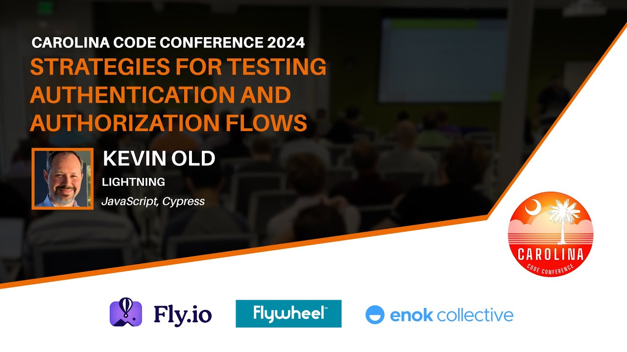 Kevin Old - Strategies for testing Authentication and Authorization ...