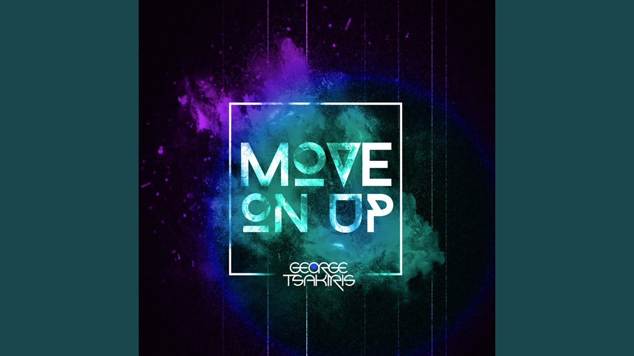 Move on Up - YouTube