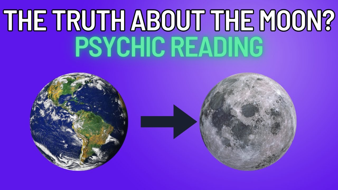 The Truth About The Moon (Psychic Reading) - YouTube