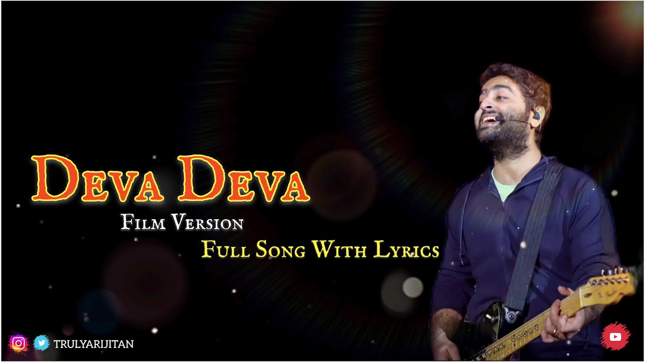 Deva Deva Film Version (Lyrical) | Brahmastra | Arijit, Jonita Gandhi ...