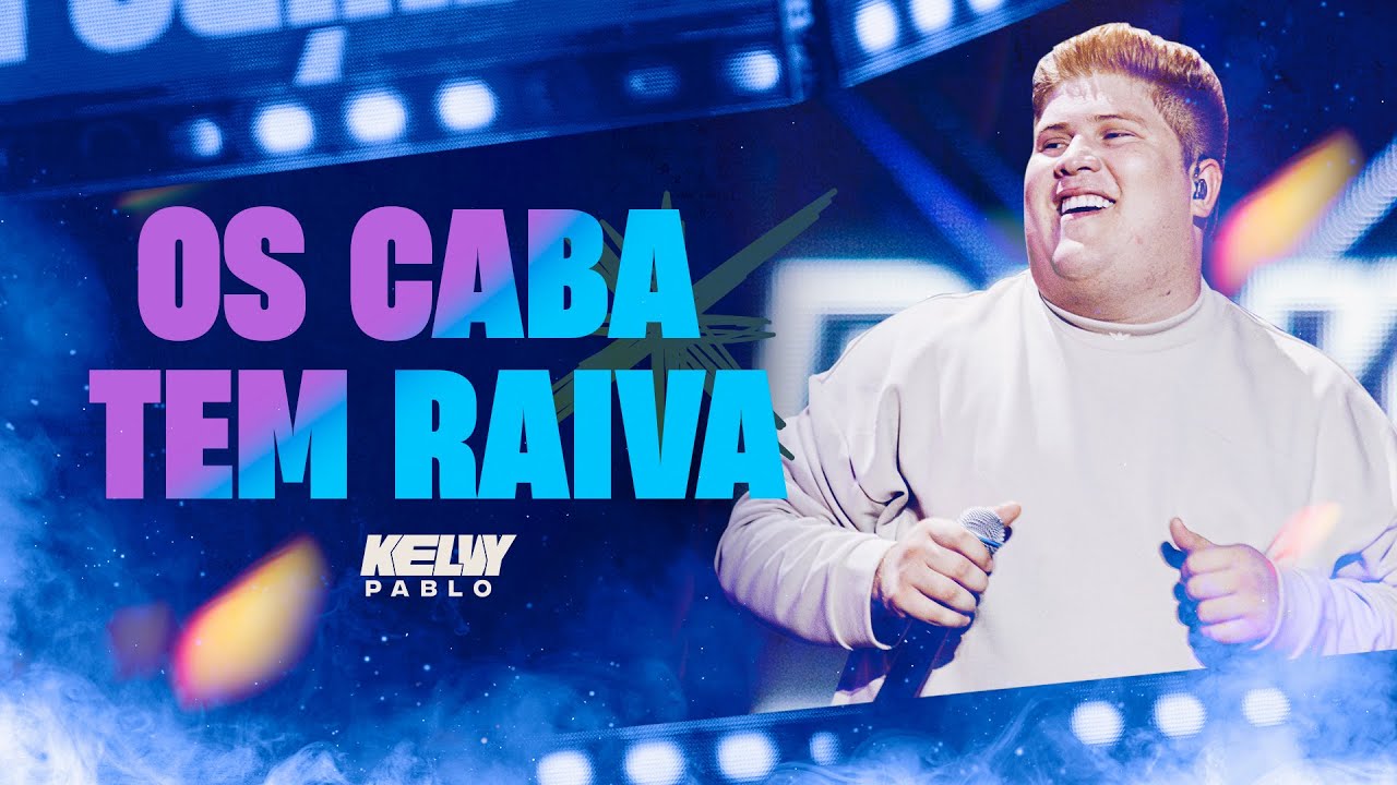 OS CABA TEM RAIVA - Kelvy Pablo (EP Muído do KP) - YouTube Music