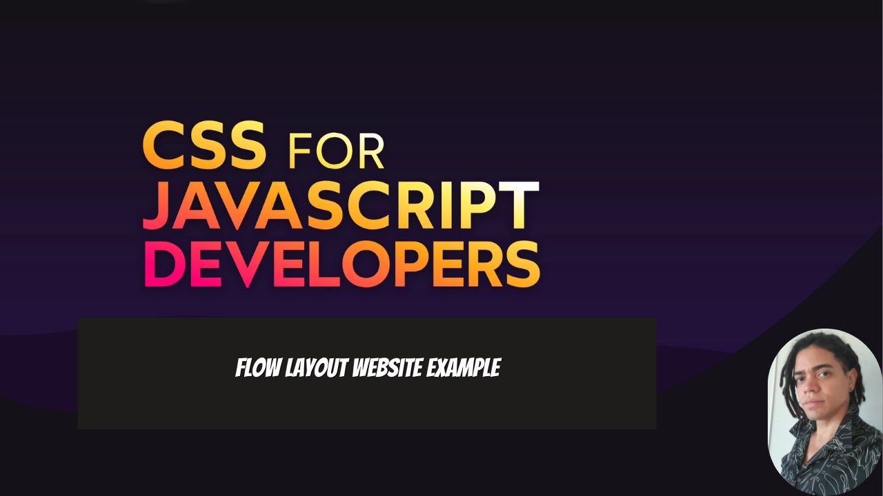Css for Javascript developers : Flow Layout Website Test - YouTube