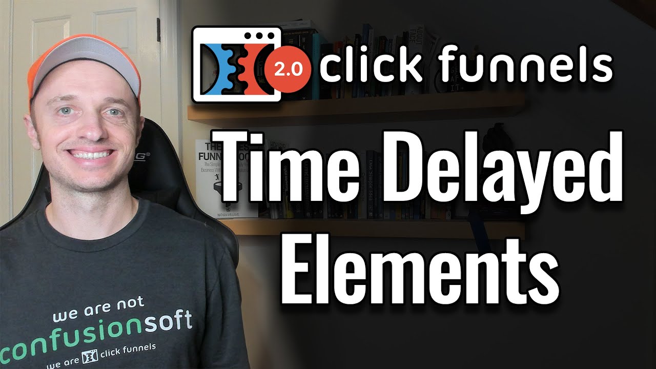 ClickFunnels 2.0 - Time Delayed Elements that Stay - YouTube