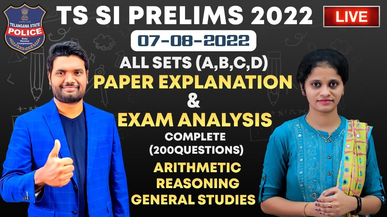 🔴LIVE🔴TS SI PRELIMS 2022 PAPER EXPLANATION ALL SETS & EXAM ANALYSIS ...