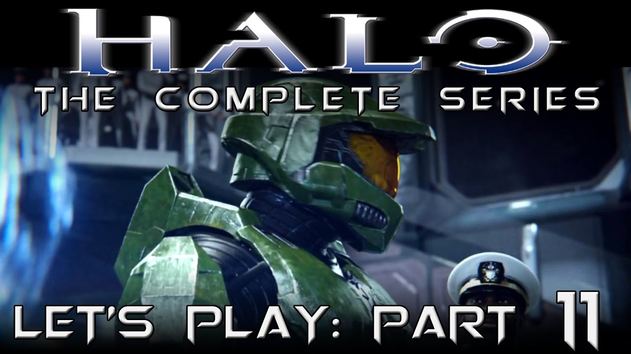 Halo: The Complete Series | Let's Play | Part 11 - YouTube