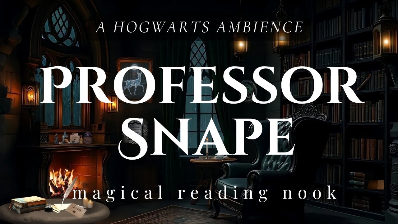 Professor Snape’s Cozy Reading Nook | Rain & Crackling Fire Sounds ...