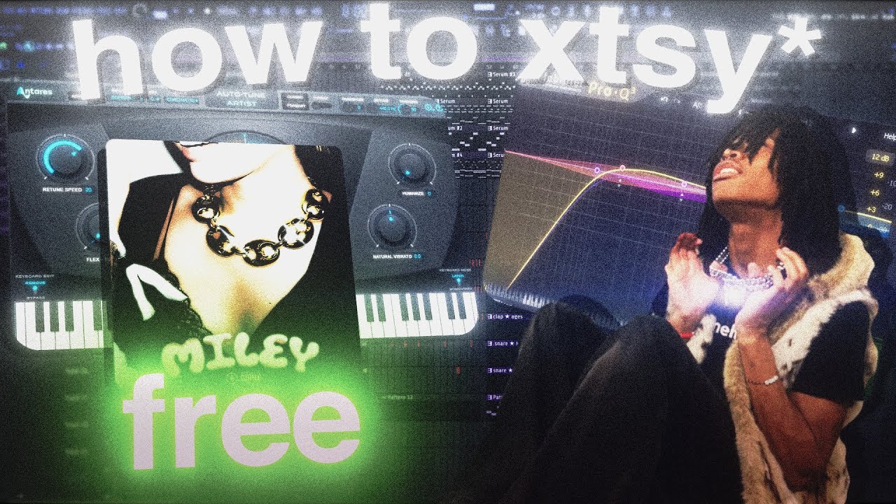 How To Sound Like xtsy* In FL Studio 21 (MOST ACCURATE ON YT) - YouTube
