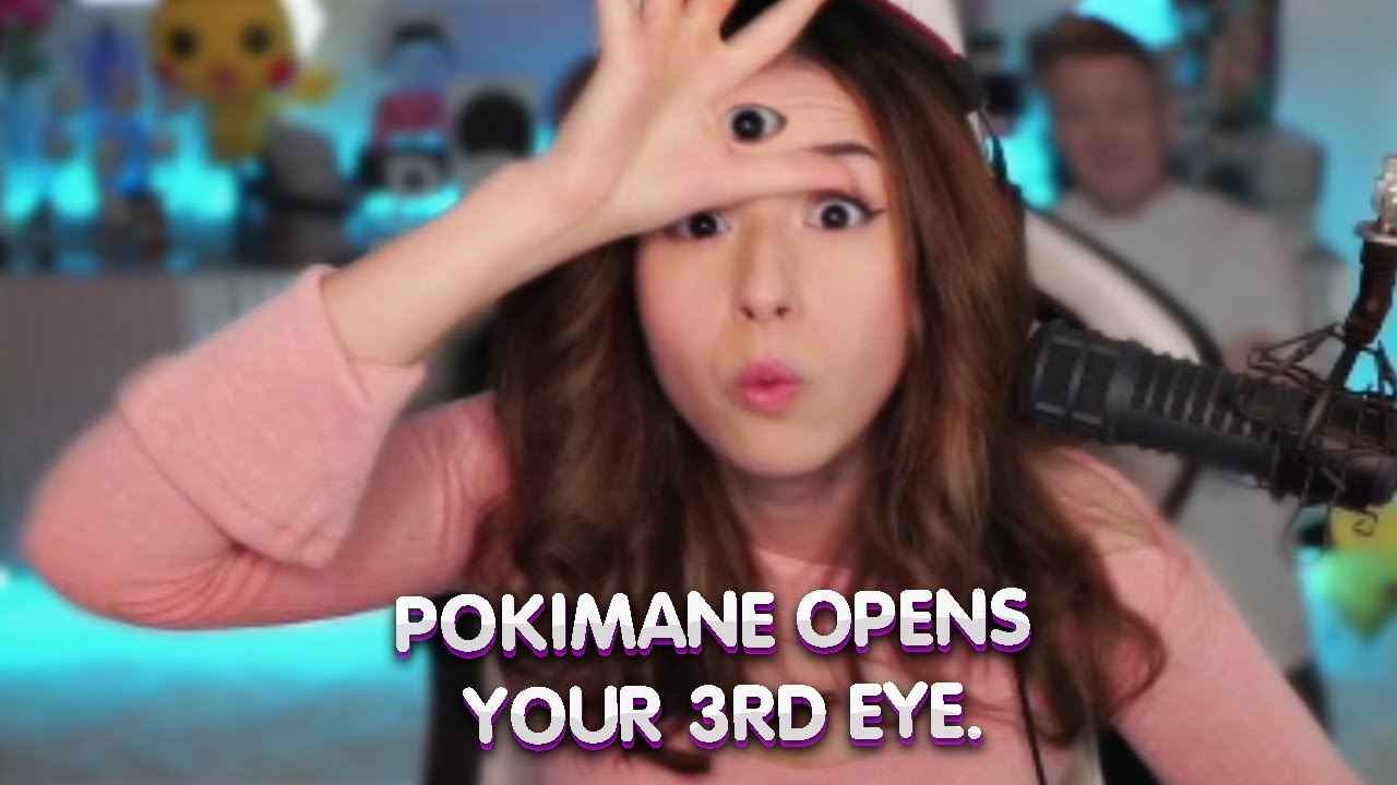 Pokimane opens your mind and opens your 3rd eye - YouTube