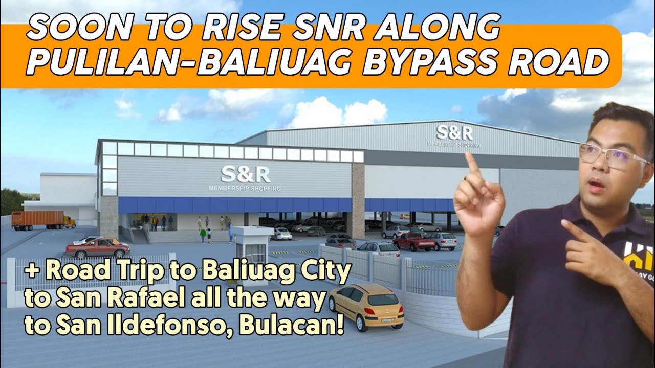 SOON TO RISE SNR MEMBERSHIP SHOPPING ALONG PULILAN-BALIUAG BYPASS ROAD ...