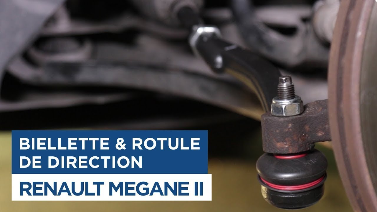 Comment changer la Biellette et la Rotule Direction - Renault Megane 2 ...