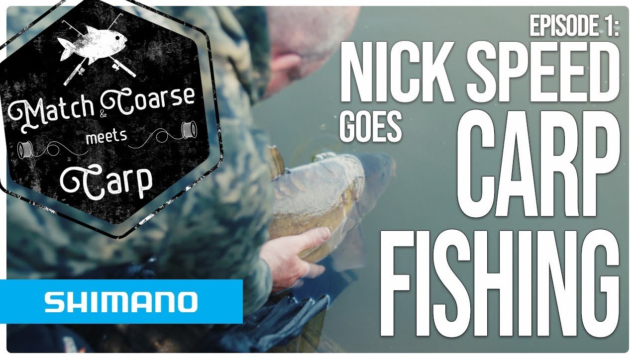 Match n Coarse meets Carp - EP1/ Nick Speed goes carp fishing - YouTube