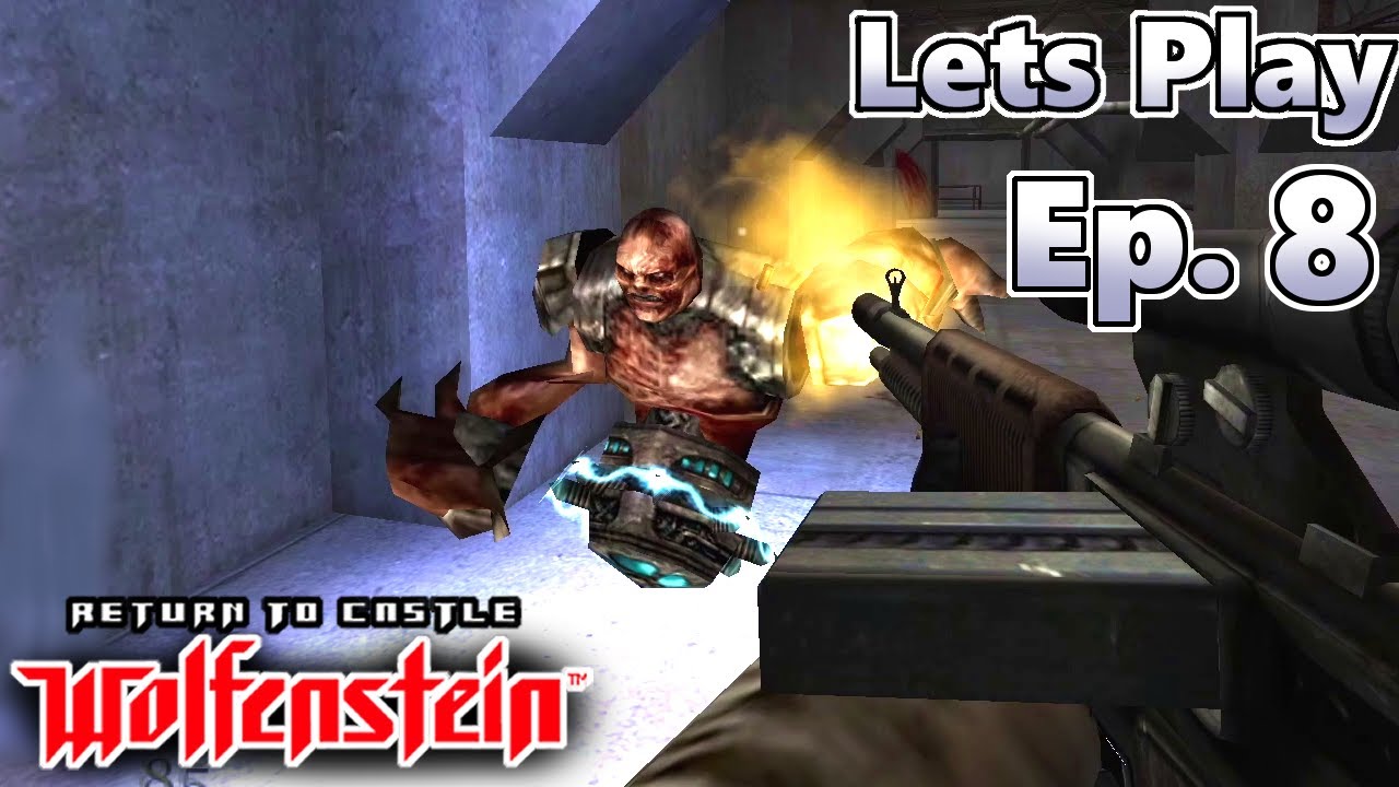 Return to Castle Wolfenstein - Let's Play Ep. 8 - Secret Weapons ...