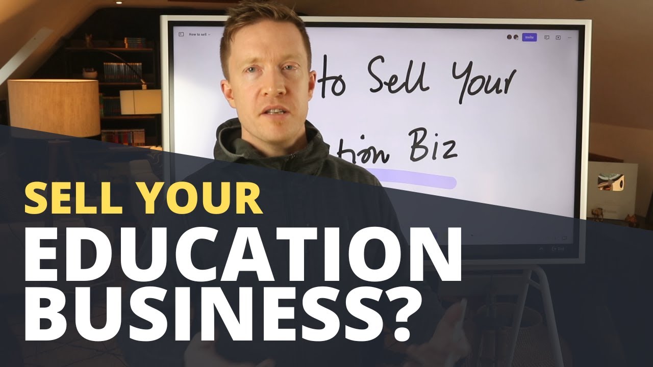 How to sell your online education business - YouTube