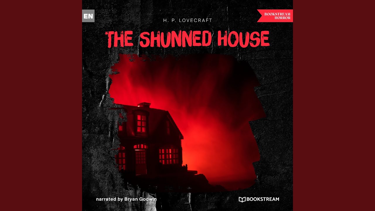 Chapter 2: The Shunned House - Part 2 - YouTube
