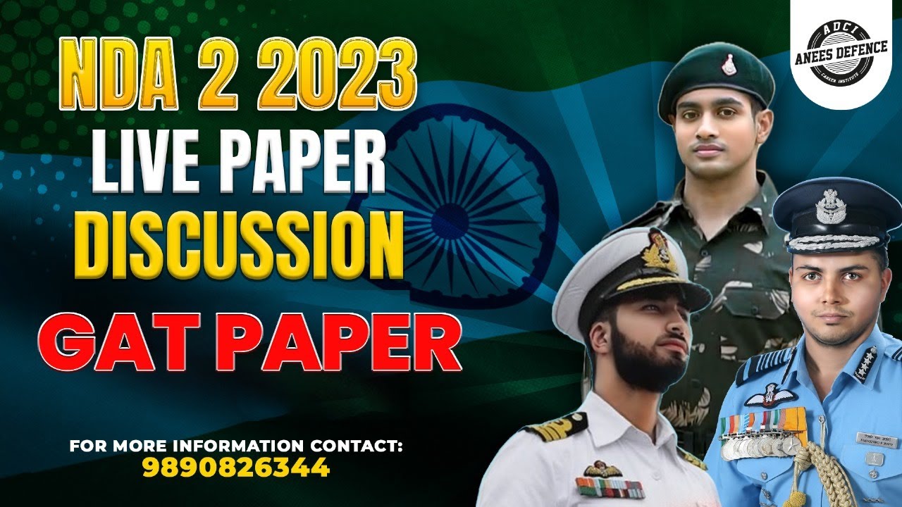 NDA II 2023 GAT Paper Solution | ANEES DEFENCE CAREER INSTITUTE PUNE ...