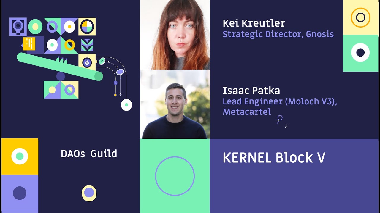 [DAOs Guild] Session 1 with Kei Kreutler & Isaac Patka - YouTube