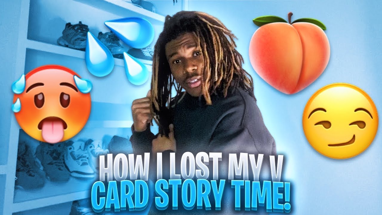 HOW I LOST MY V-CARD STORY TIME!! - YouTube