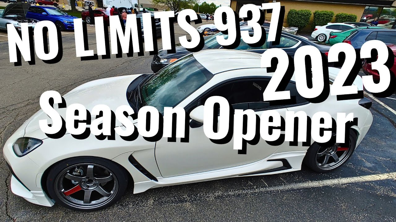 No Limits 937 Season Opener Car Meet Dayton, Ohio April 23, 2023 - YouTube