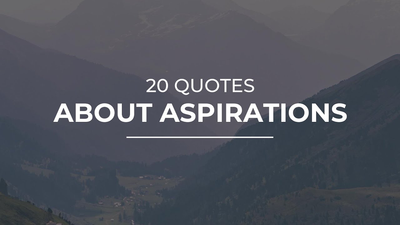 Aspiration Quotes