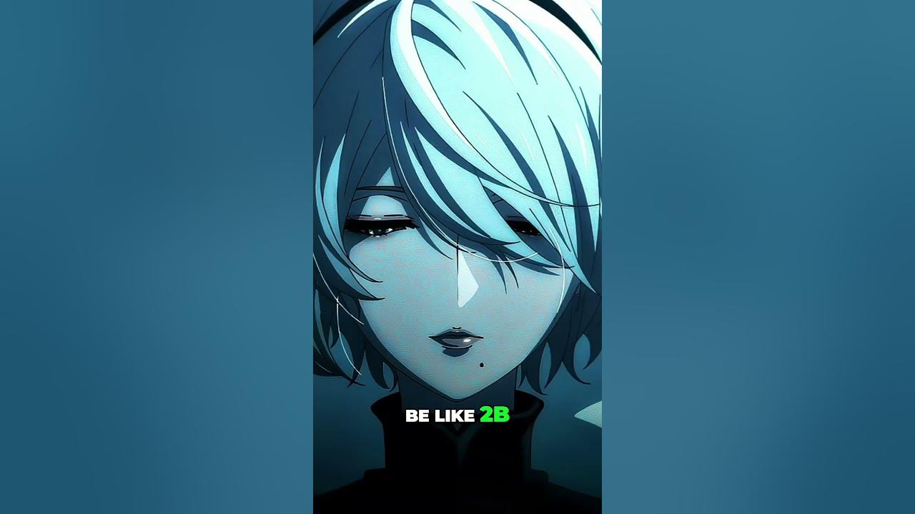 2B Choose #2b #nier #nierautomata #anime #manga #strongest # ...