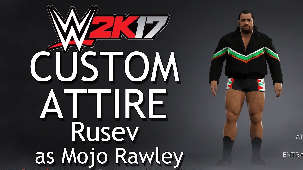 WWE 2K17 Custom Superstar Attire: Rusev as Mojo Rawley - YouTube