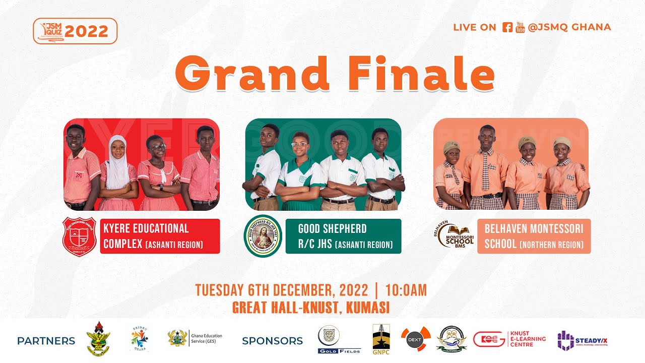 JSMQ - GRAND FINALE || KYERE EDU. COMPLEX || GOOD SHEPERD R/C JHS ...