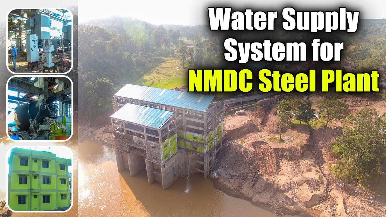 Water Supply System for NMDC Steel Plant | MEIL General Infrastructure - YouTube