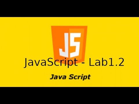 JavaScript - Video2 - Lab1.2 - Sử dụng hàm không có tham số - YouTube