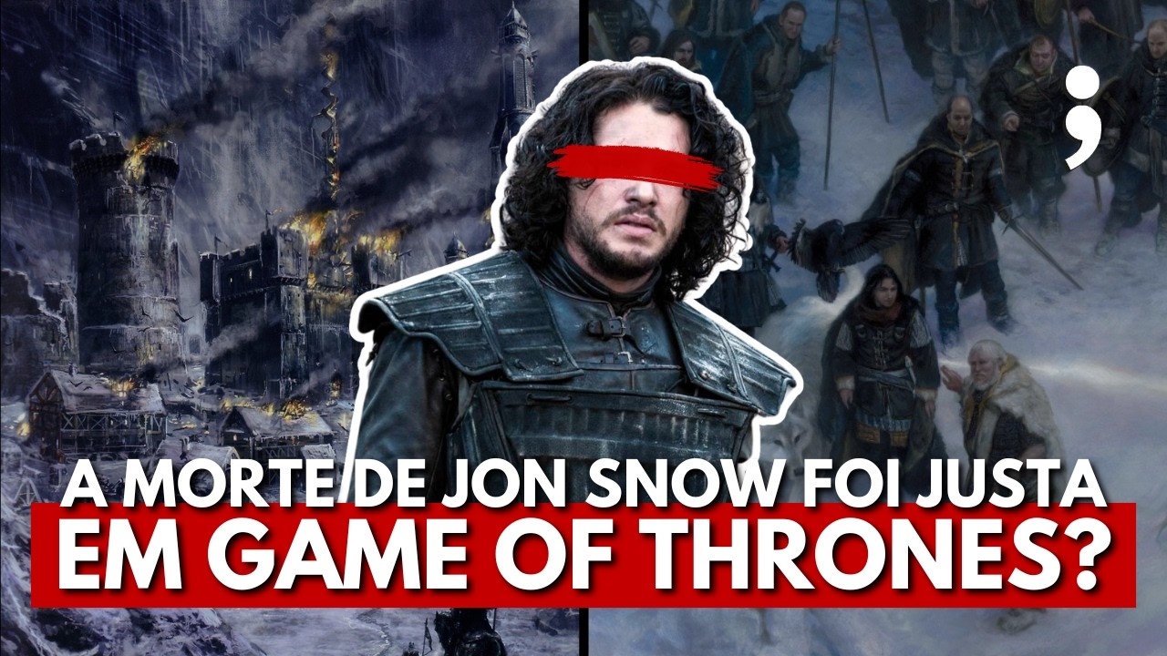 A MORTE DE JON SNOW foi JUSTA nos livros de Game of Thrones? - YouTube
