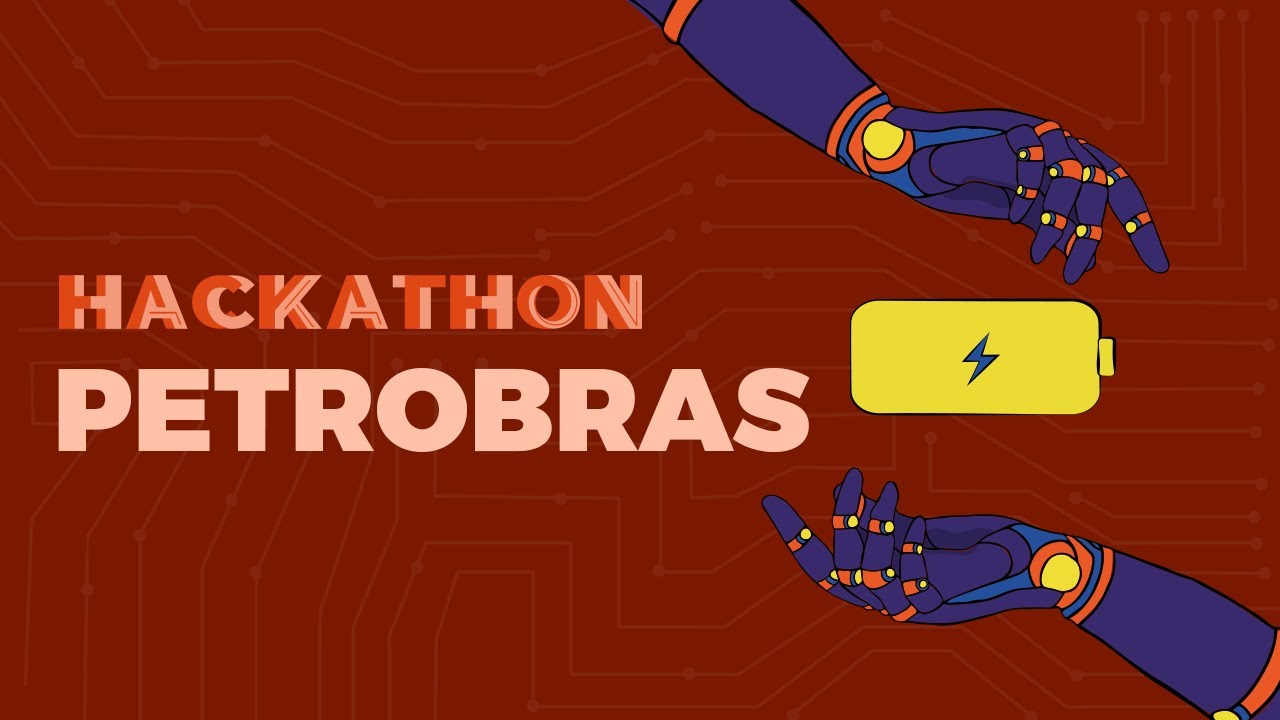 HACKTUDO 2024 - HACKATHON PETROBRAS | Abertura - YouTube