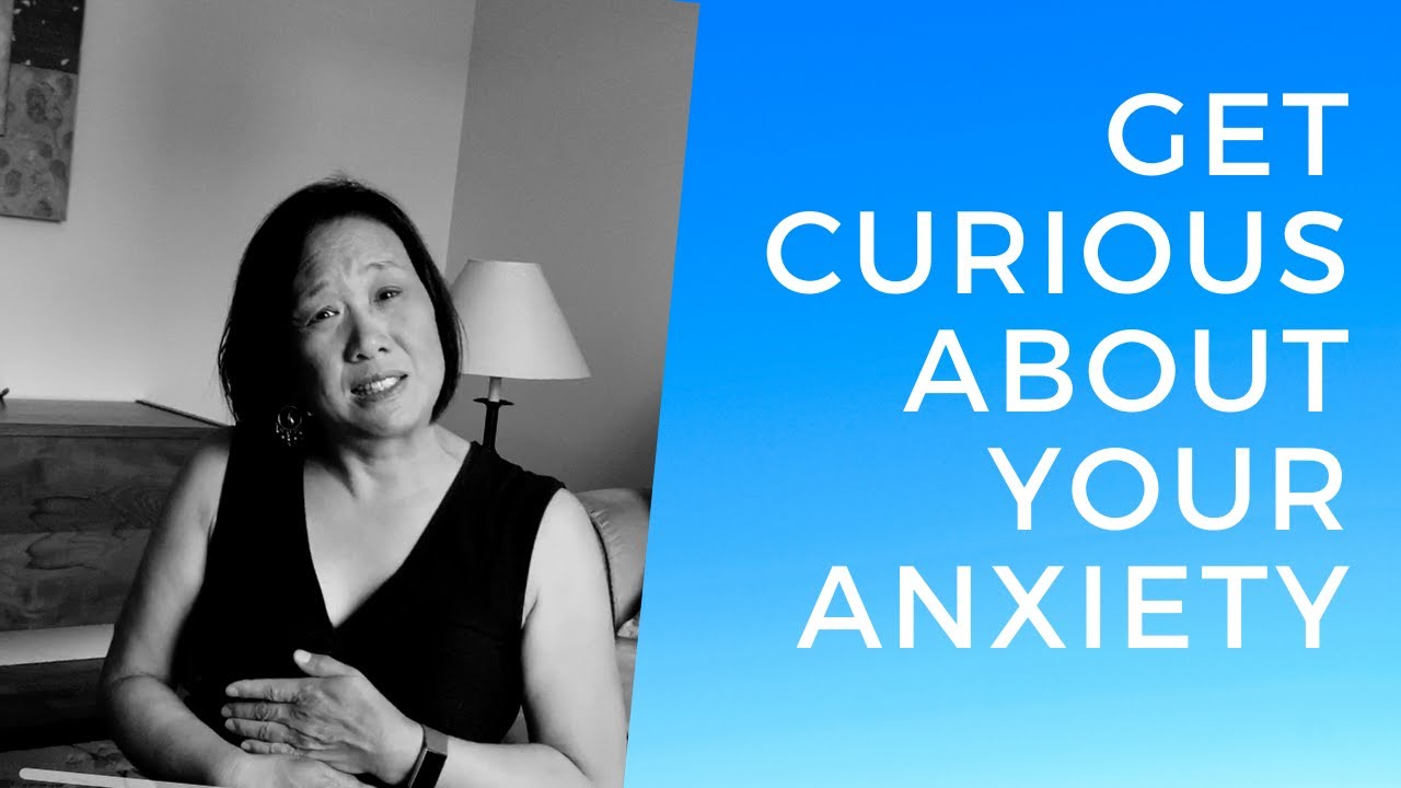 Triggers, Anxiety, & Your Body - Part 1 Get Curious Asian American ...