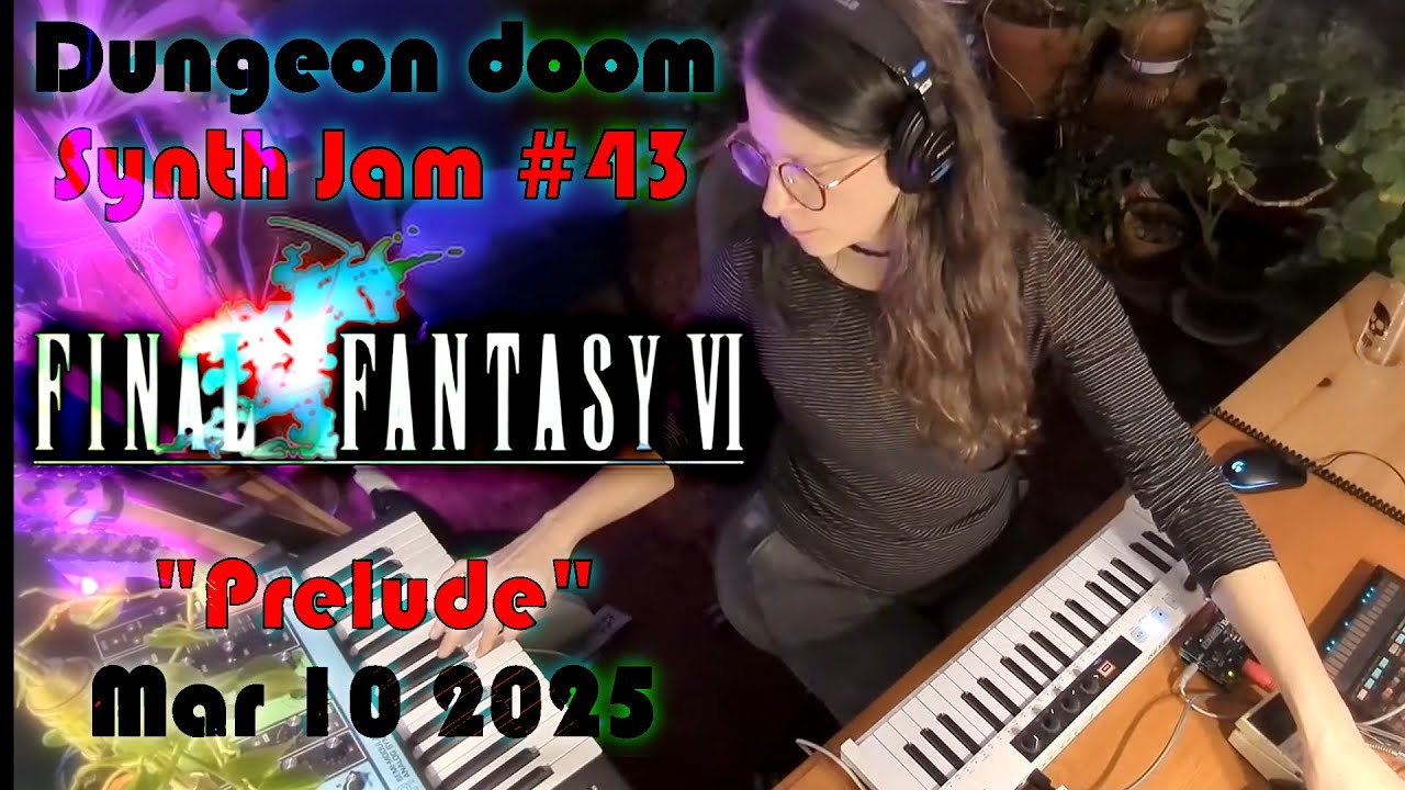 Dungeon doom synth jam #44 - Final Fantasy Prelude cover - YouTube