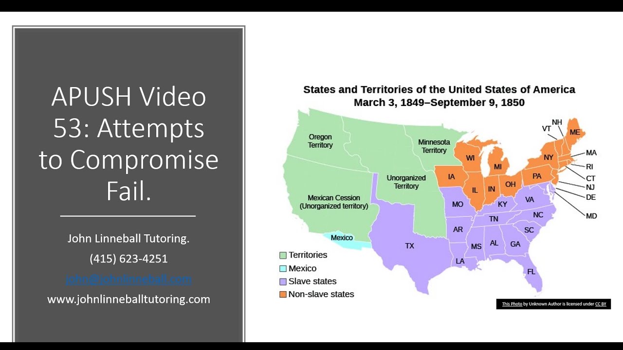 APUSH Video 53 Attempts to Compromise Fail - YouTube