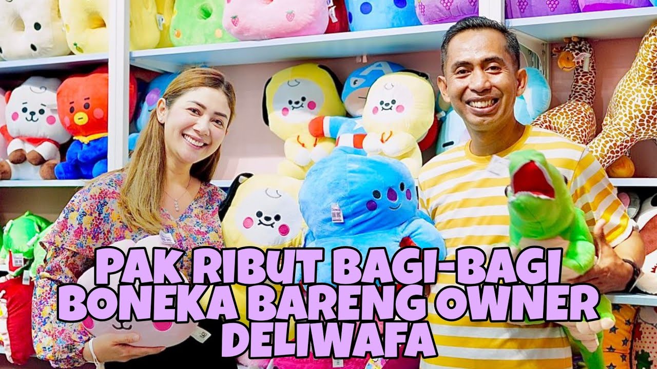 PAK RIBUT BAGI-BAGI BONEKA BARENG MBAK HESTI OWNER DELIWAFA SURABAYA ...