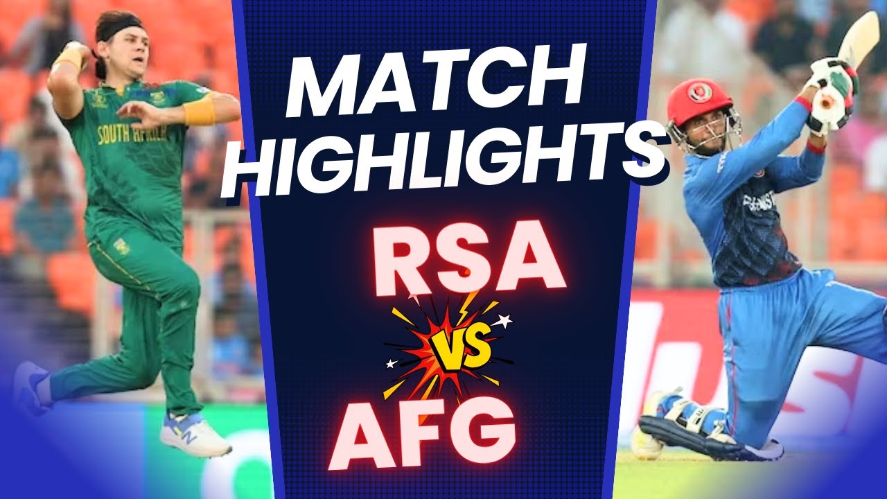 South Africa vs Afghanistan Highlights Full Match | World Cup 2023 ...
