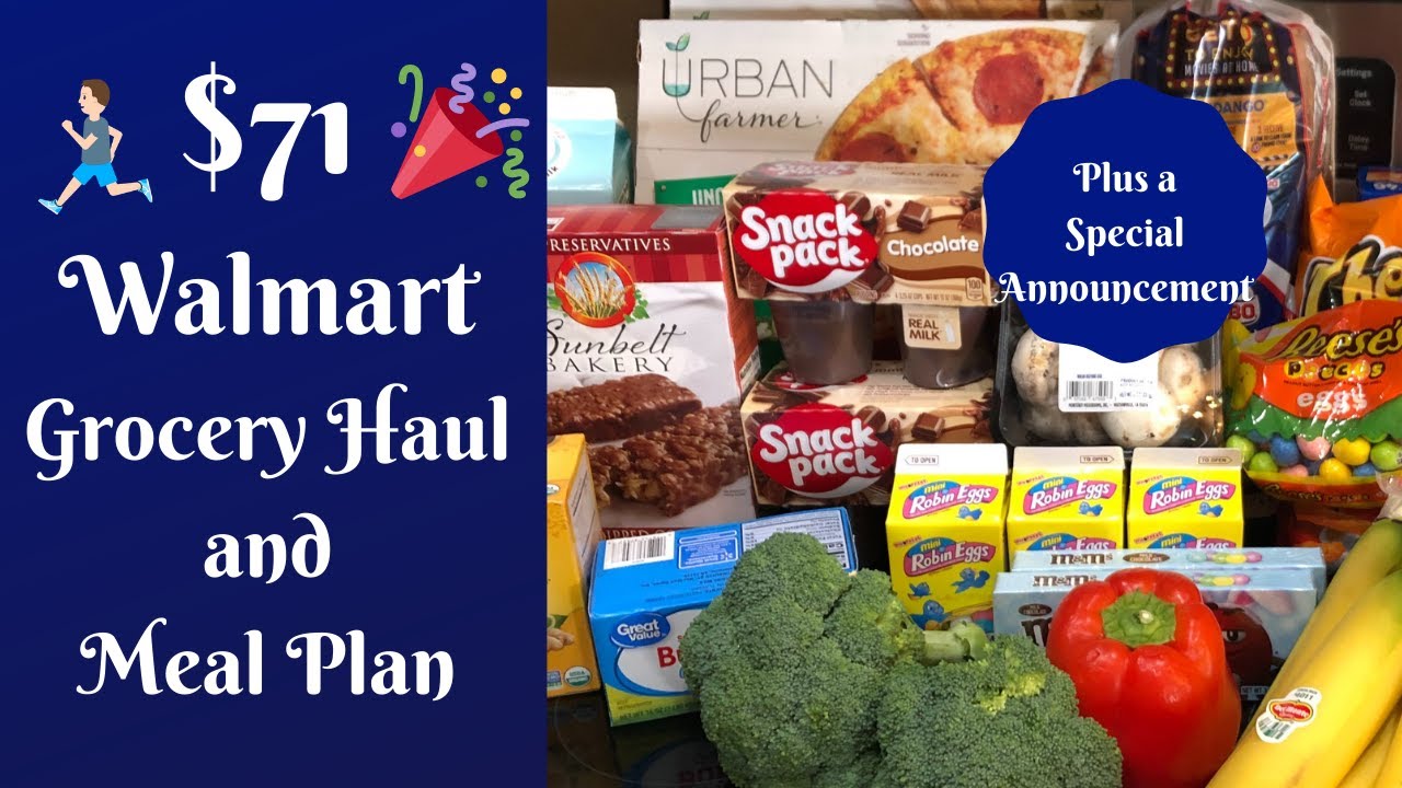 $71 WALMART GROCERY HAUL 🛒 and MEAL PLAN 🍽 | FAMILY OF 3 Adults - YouTube